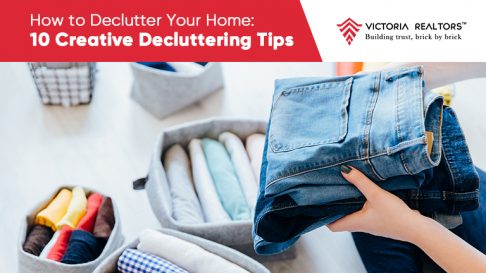 How to Declutter Your Home: 10 Creative Decluttering Tips - Victoria
